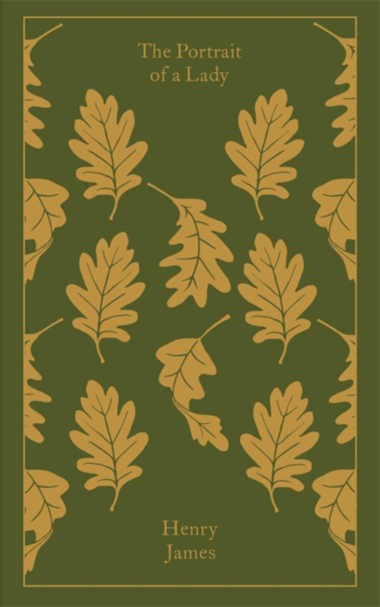 Henry James - The Portrait of a Lady (Penguin Classics Clothbound) / H ...